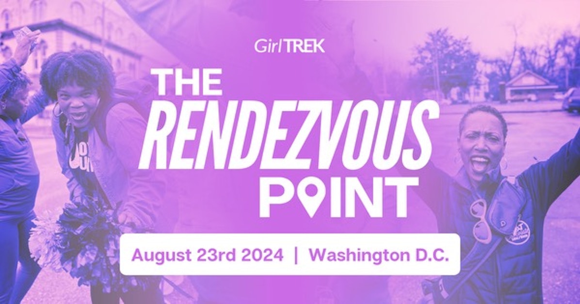 Rendezvous Point: The Million Women United Family March (Washington, DC) · GirlTrek